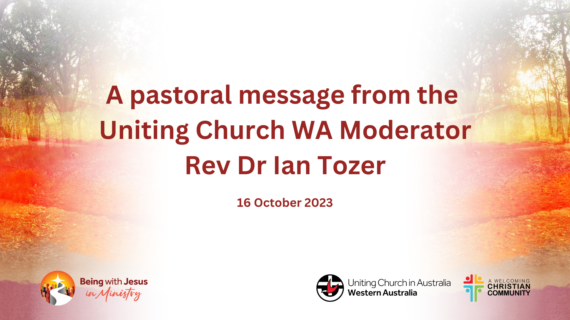 Moderator's Pastoral Message - Uniting Church Western Australia